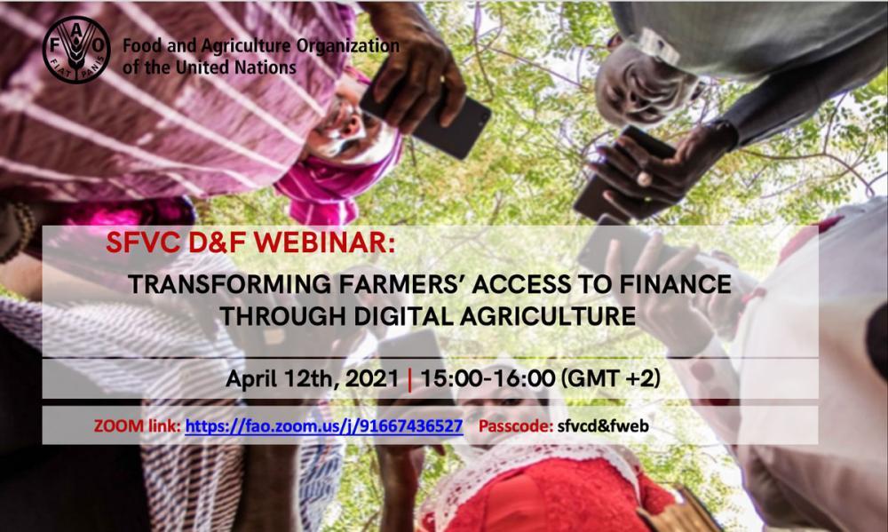 WEBINAR: Transforming farmers’ access to finance through digital ...